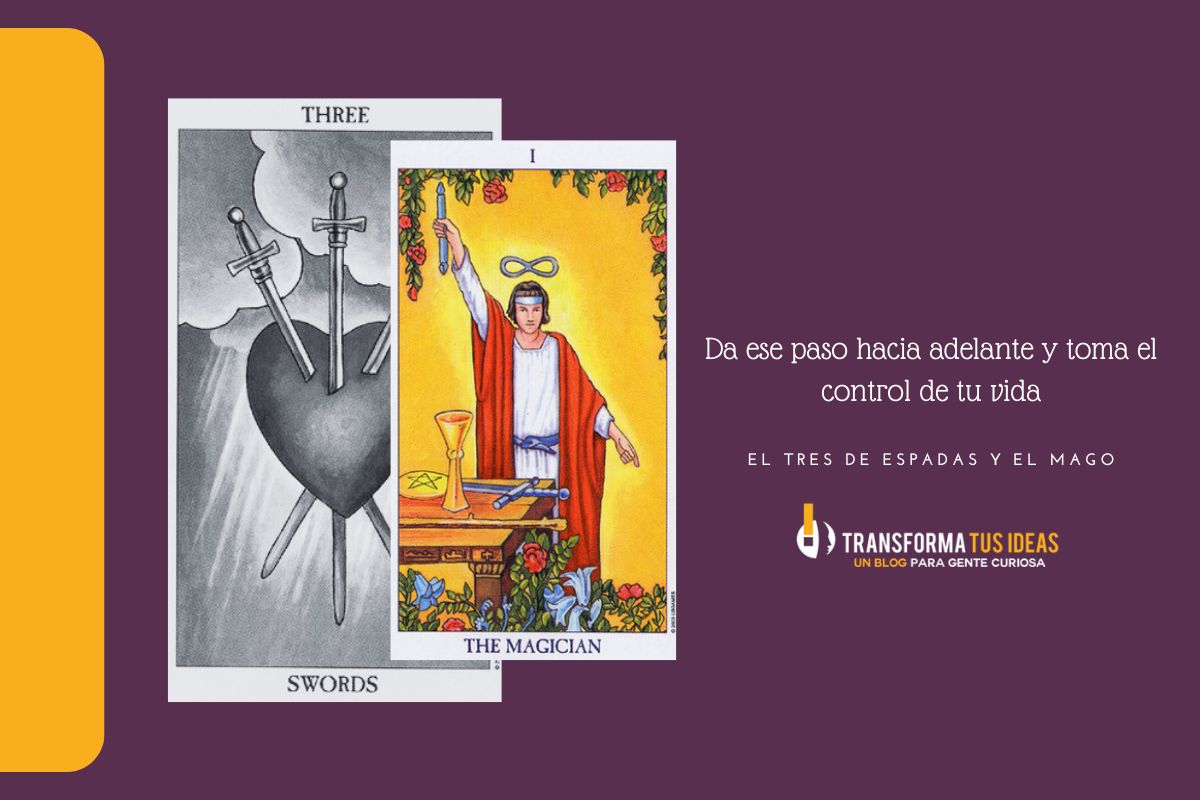 Tres de Espadas y combinaciones en el Tarot | Transforma tus Ideas